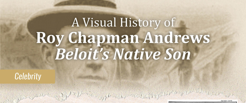 Celebrity | Traveling Exhibit - Roy Chapman Andrews Society